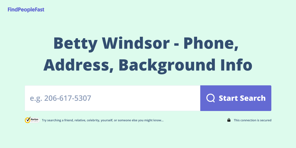 Betty Windsor Phone Number, Address, Age, Contact Info & More ...